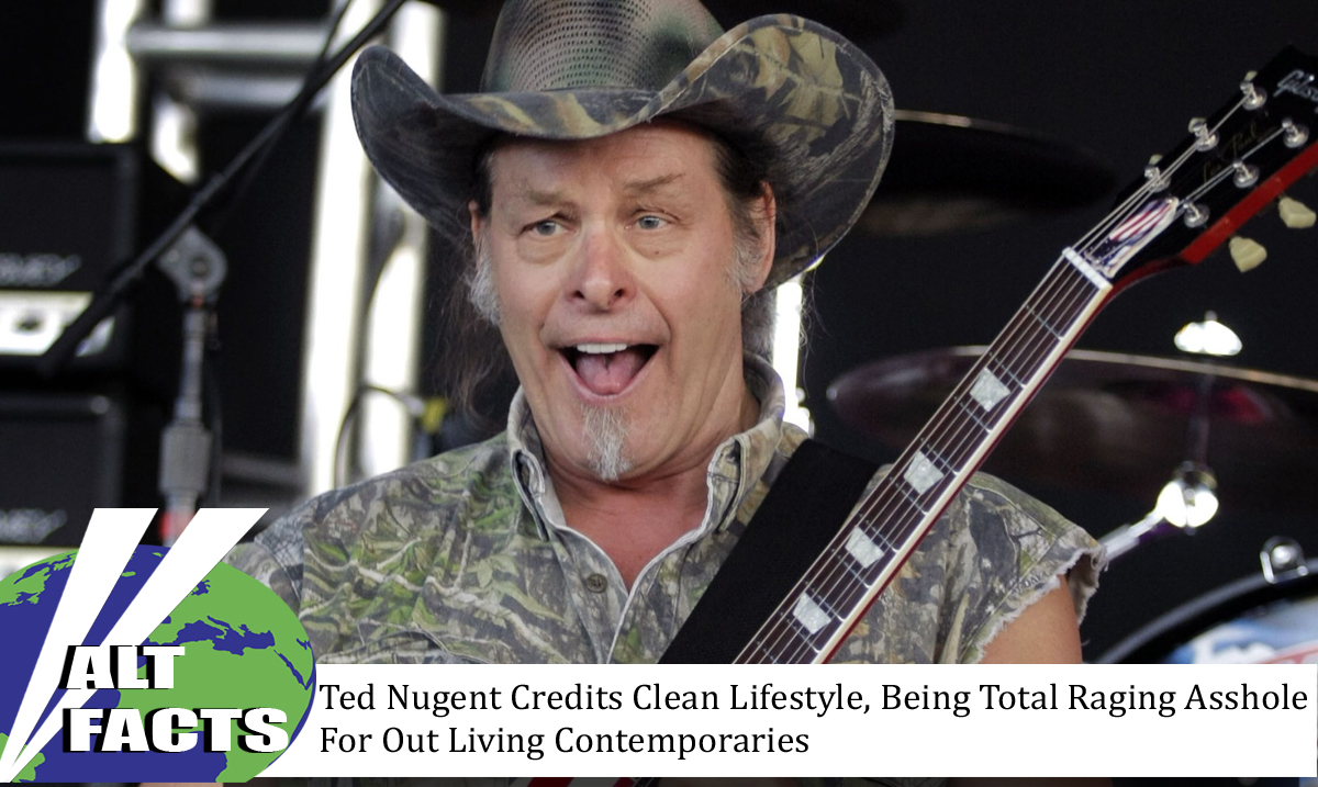 Ted Nugent Credits Clean Lifestyle, Being Total Raging Asshole For Out ...