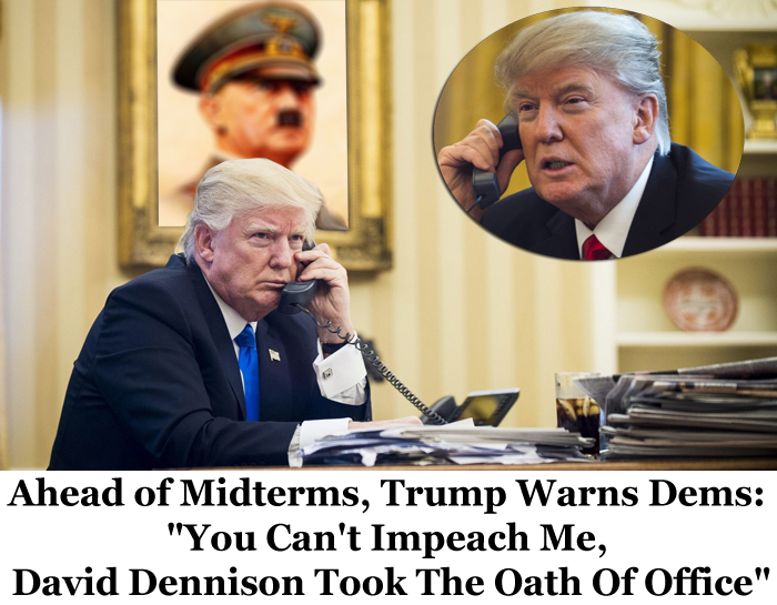 Ahead of Midterms, Trump Warns Dems: "You Can't Impeach Me, David ...